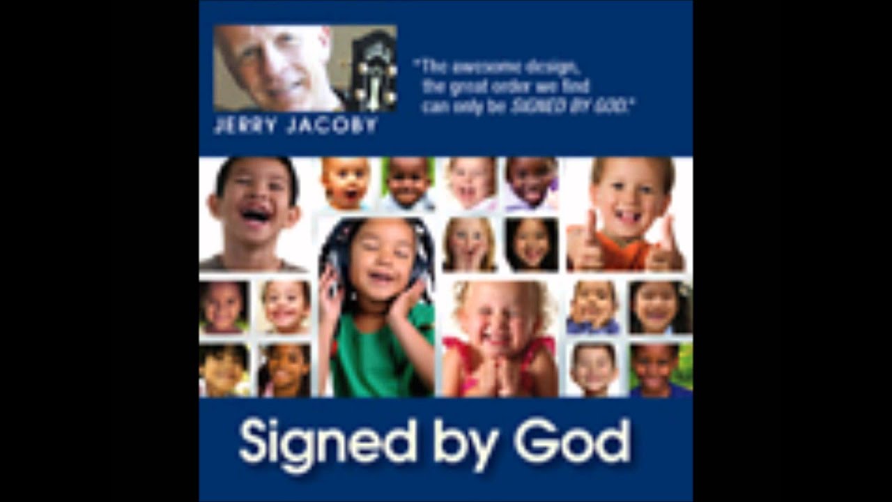 Signed By God by Jerry Jacoby - YouTube