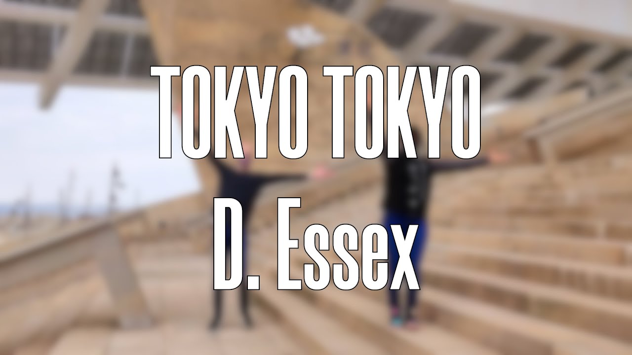 Tokyo Tokyo - D.Essex | パラパラ | ParaPara - YouTube