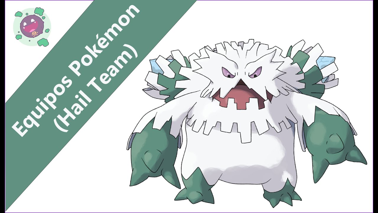 Equipos Pokémon #8: Hail Team (Equipos de Granizo) - YouTube