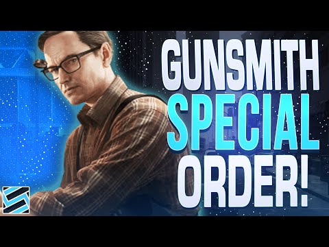 Mechanic Task Guide - Gunsmith Special Order - Escape from Tarkov