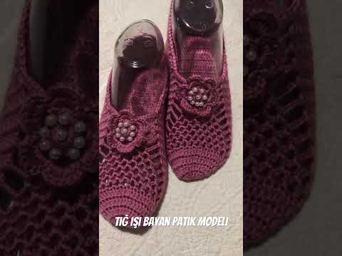 Tığ işi bayan patik modeli  #patik#crochet #handmade