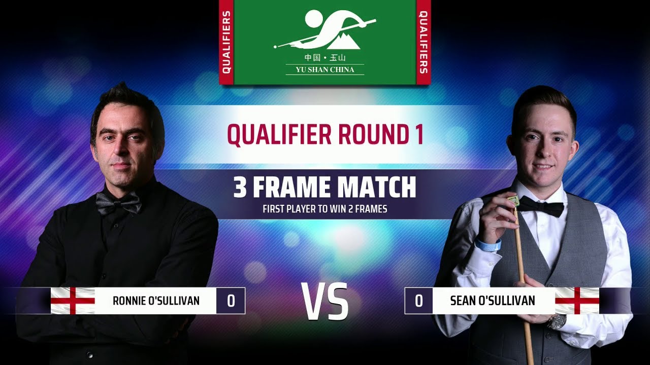 YU Shan China Qualifier Ronnie O'Sullivan VS Sean O'Sullivan - Snooker ...