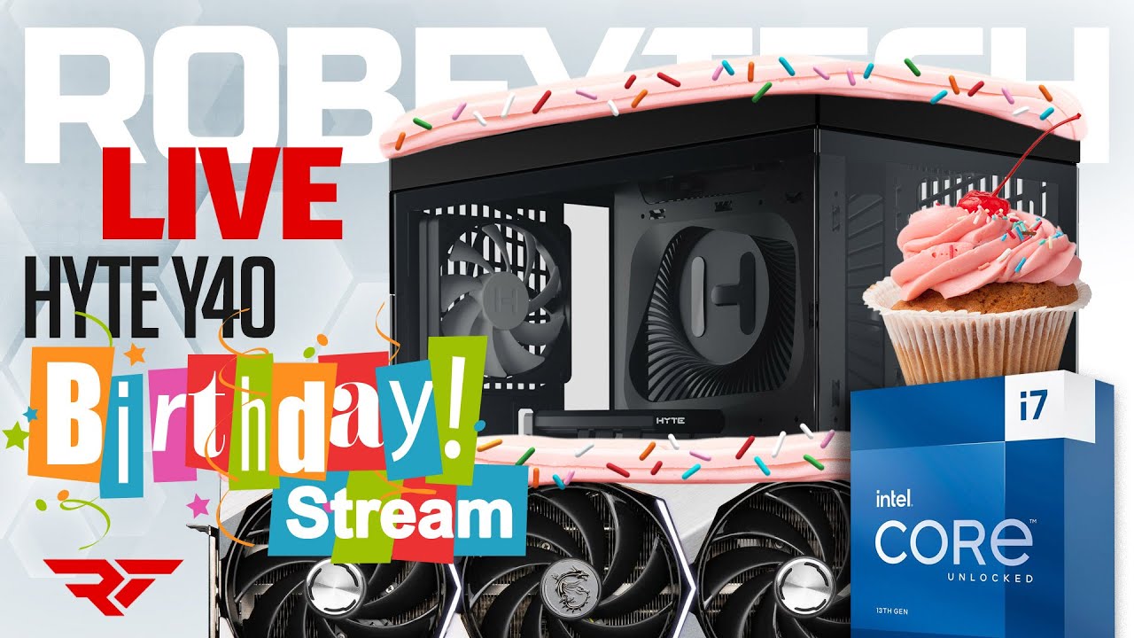 BIRTHDAY PC BUILD STREAM - Giveaways + Building a $2500 Hyte Y40 Gaming ...