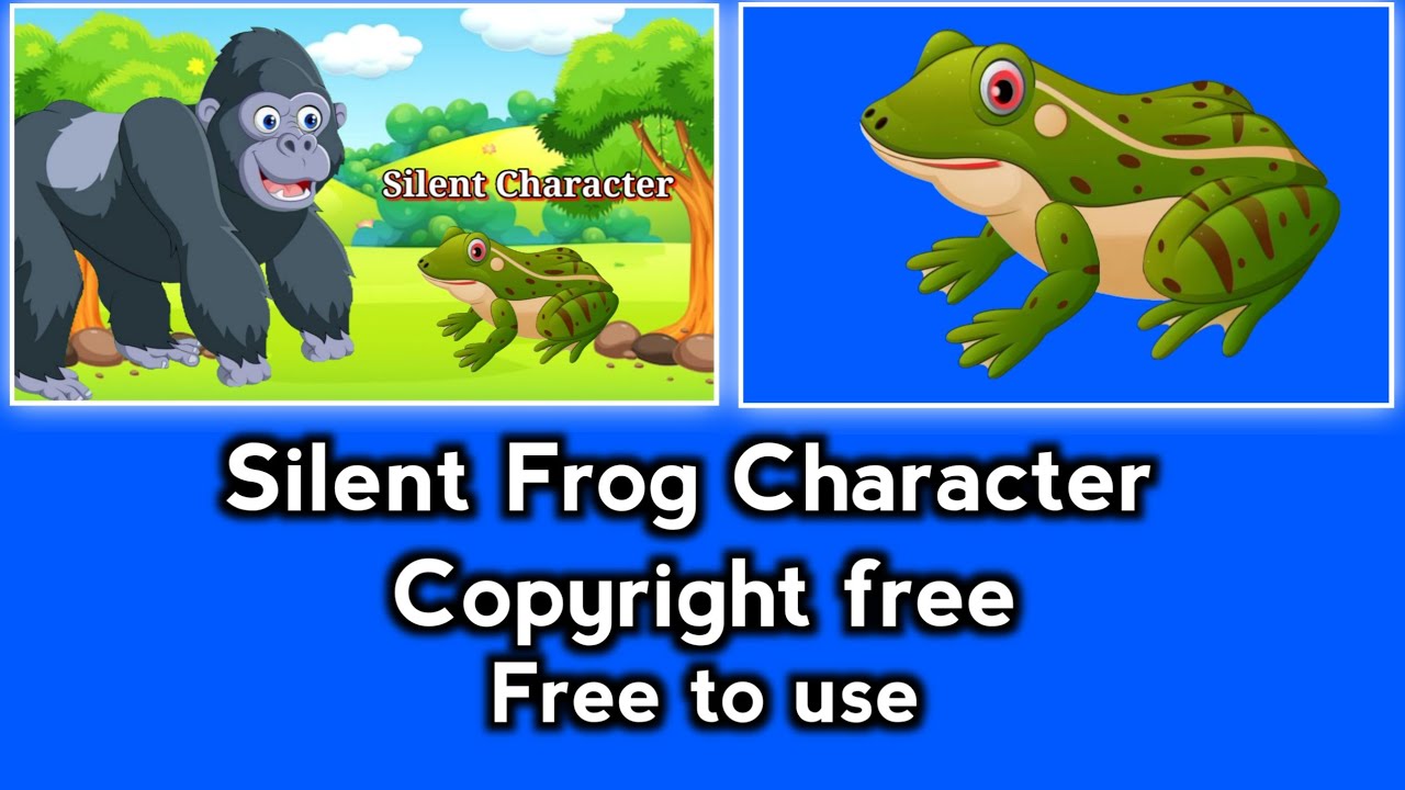 Silent Frog🐸🐸Character || Copyright Free || Free to use || - YouTube