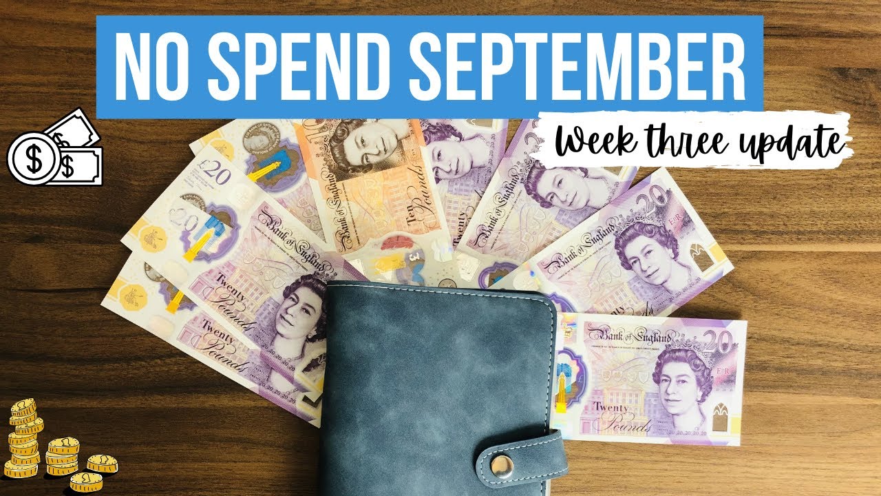 NO SPEND SEPTEMBER Week Three Update 🥰 - YouTube