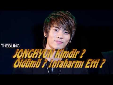 JONGHYUN Öldümü ? İntaharmı Etti ?