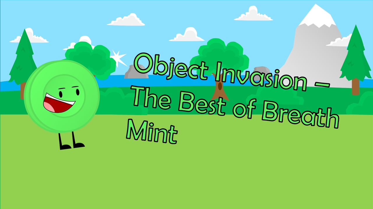 Object Invasion - The Best of Breath Mint - YouTube