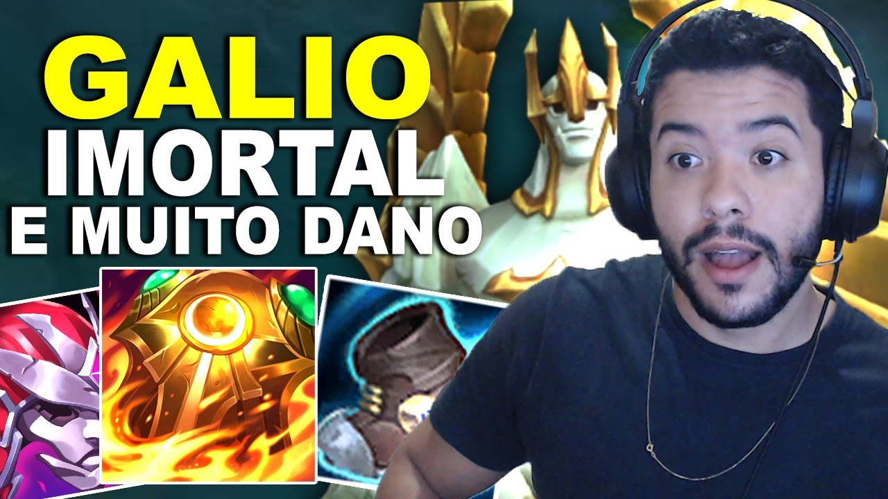 GALIO IMORTAL COM MUITO DANO O ITEM MITICO MAIS FORTE PARA CAMPEÃO AP ...