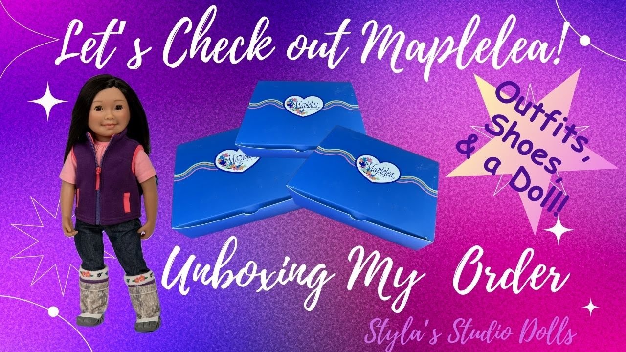 Unboxing My Maplelea Order! A Maplelea Doll, Outfits, and More! - YouTube