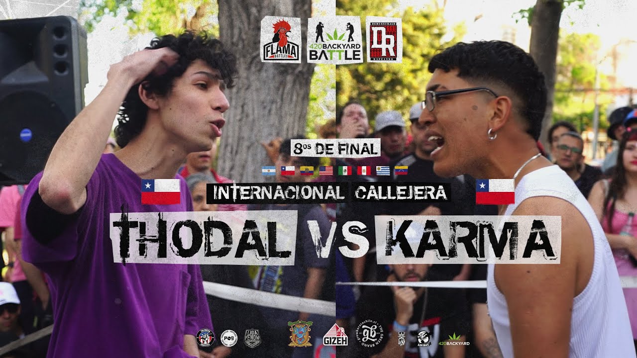 THODAL vs KARMA. 8os. 420 Backyard Battle Internacional Callejera 2022 ...