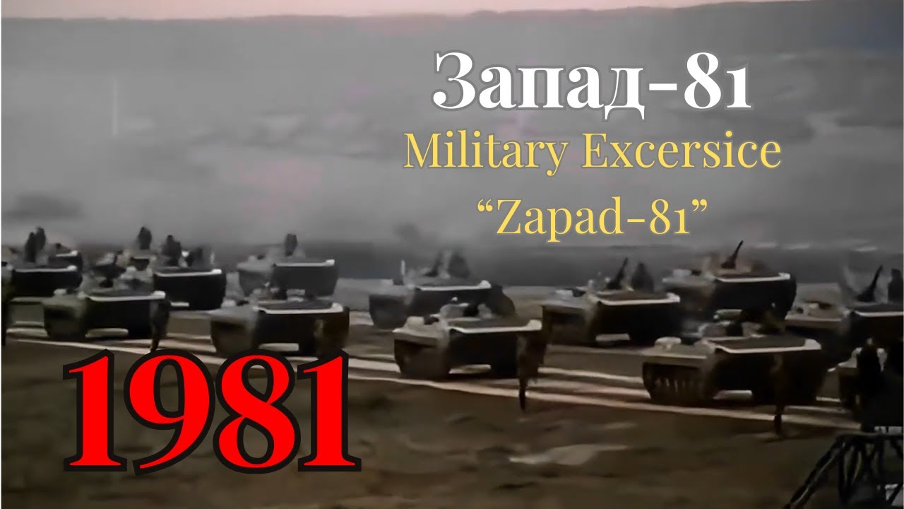 Советские военные учения "Запад-81" | 1981 | Soviet Military exercise ...