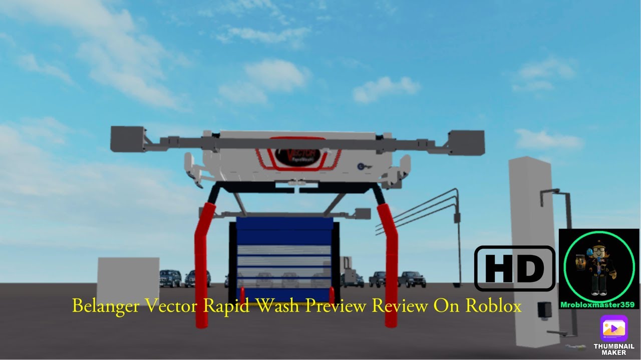 Belanger Vector Rapid Wash Preview Review On Roblox. - YouTube