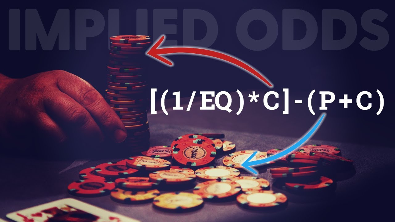 Implied Odds In Poker (+THE EASY SHORTCUT!) | SplitSuit - YouTube