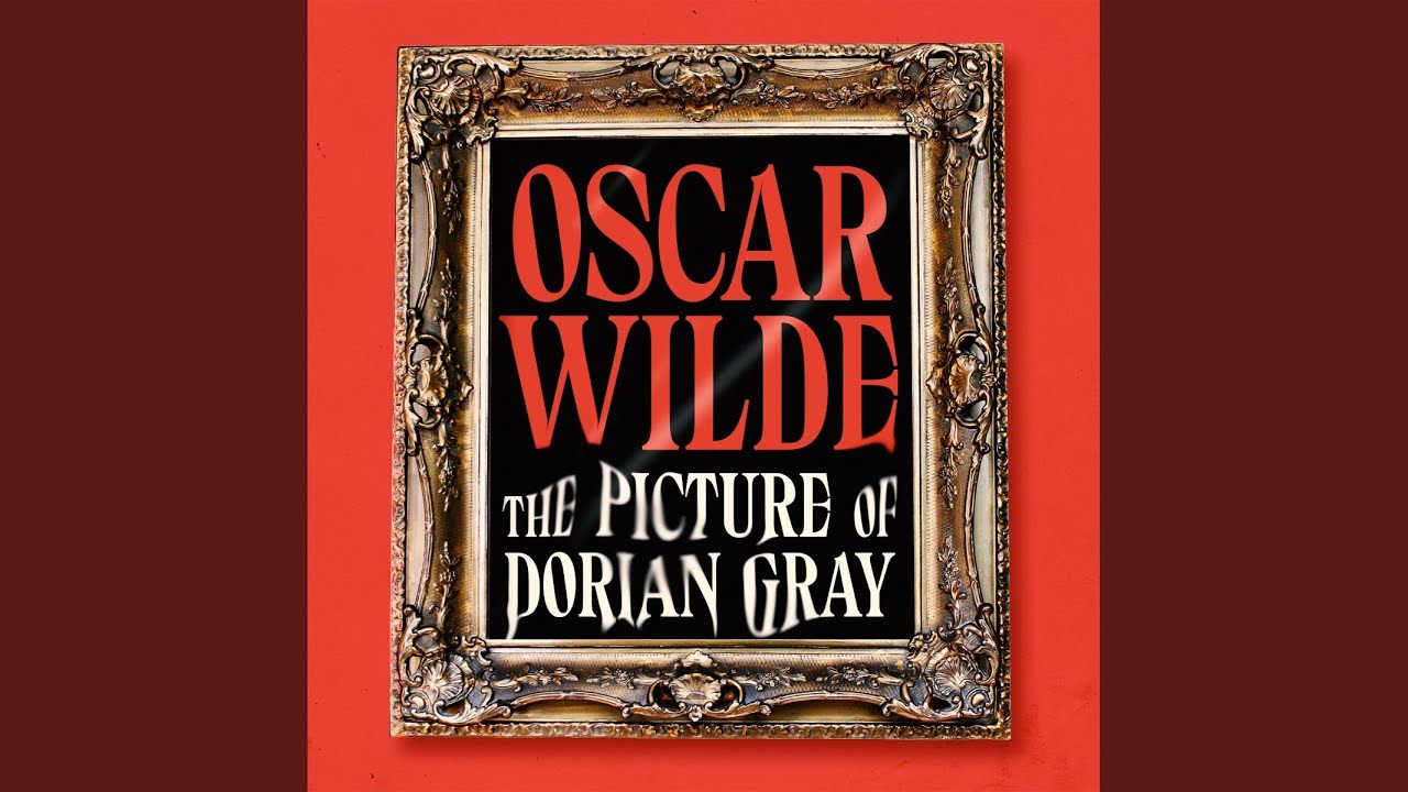 Chapter 208 - The Picture of Dorian Gray - YouTube