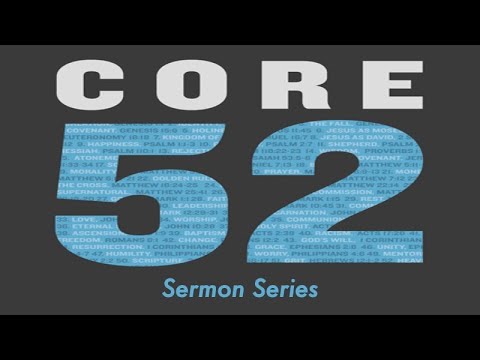 CORE 52 - INTRODUCTION (9/4/22) - YouTube