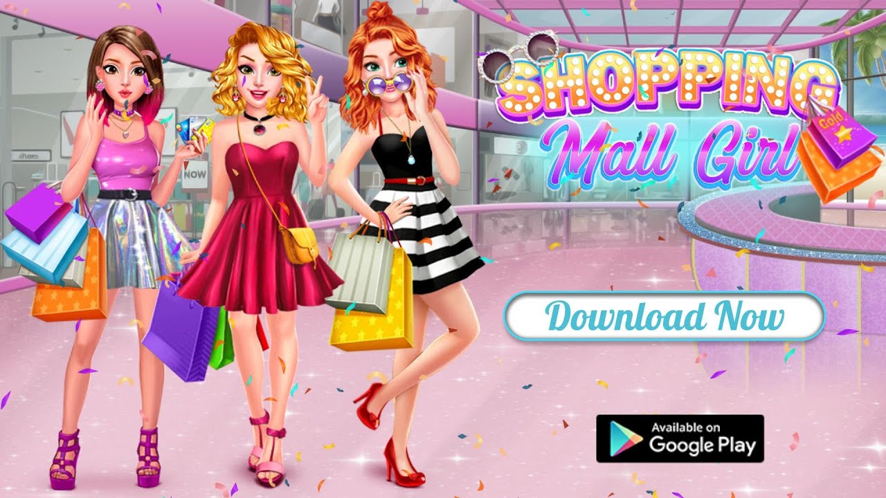Rich Shopping Mall Girl: Fashion Dress Up - YouTube