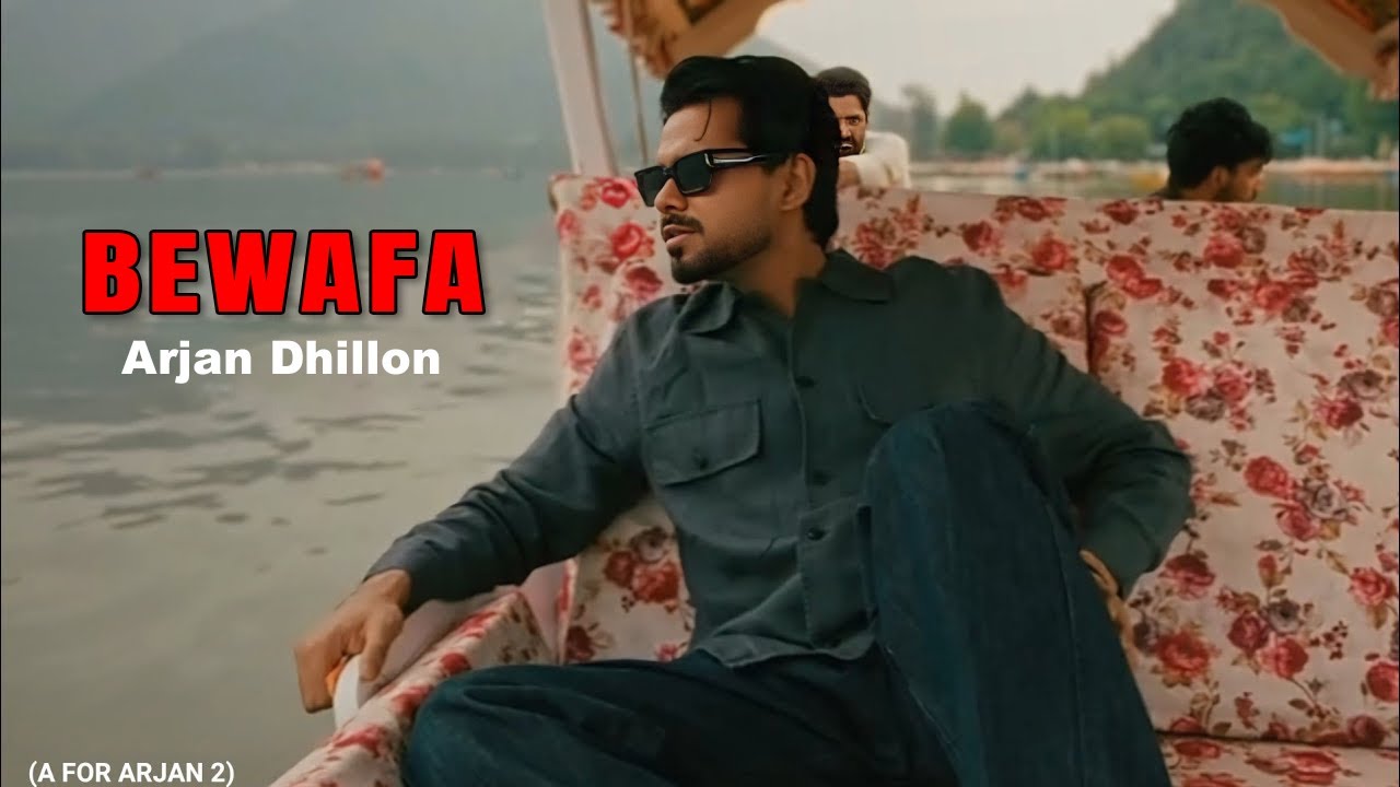 Bewafa - Arjan Dhillon | New Punjabi Song 2025 | A For Arjan 2 New ...