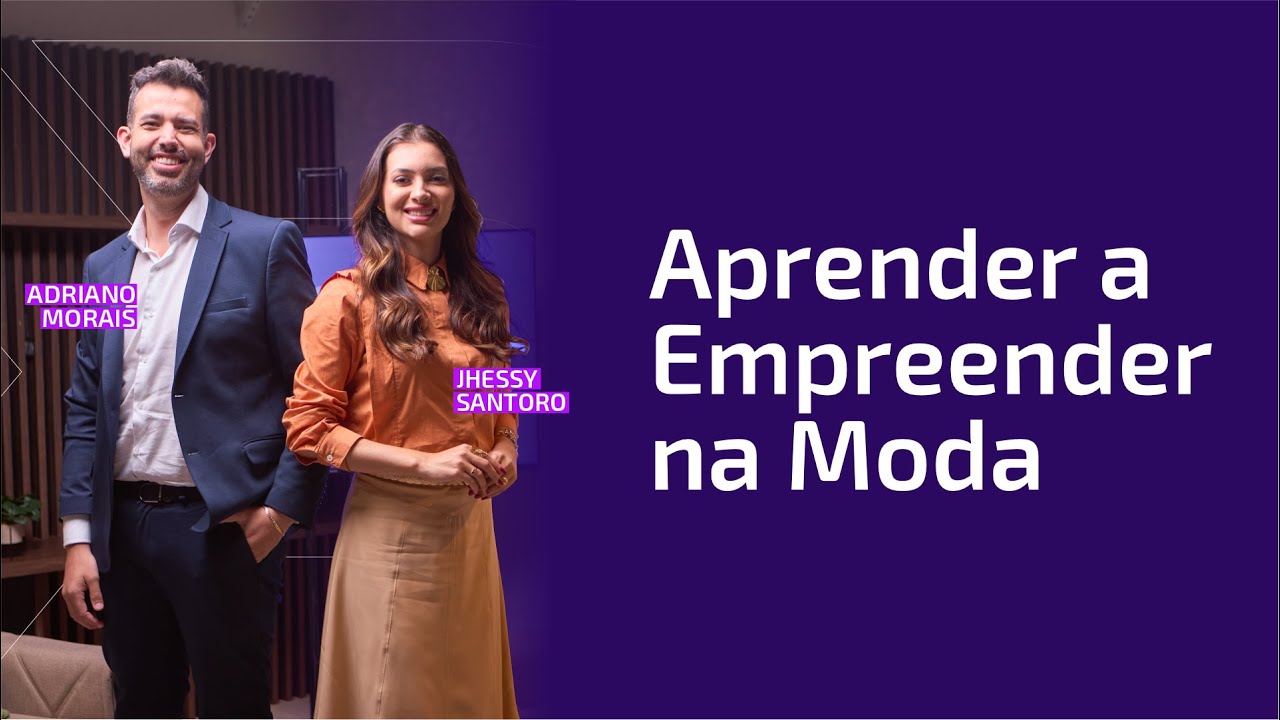 PROGRAMA X-RAY | Aprender a Empreender na Moda - YouTube