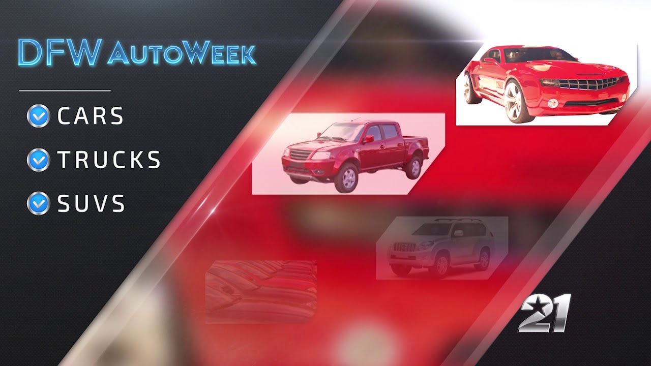 DFW Auto Week on TXA 21 2018 All Nxt Wk REV 1 - YouTube