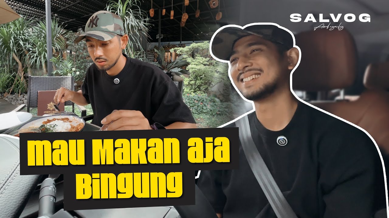 SALVOG | MAKAN - MAKAN SEBELUM PUASA | TAPI BINGUNG MAU MAKAN APA - YouTube