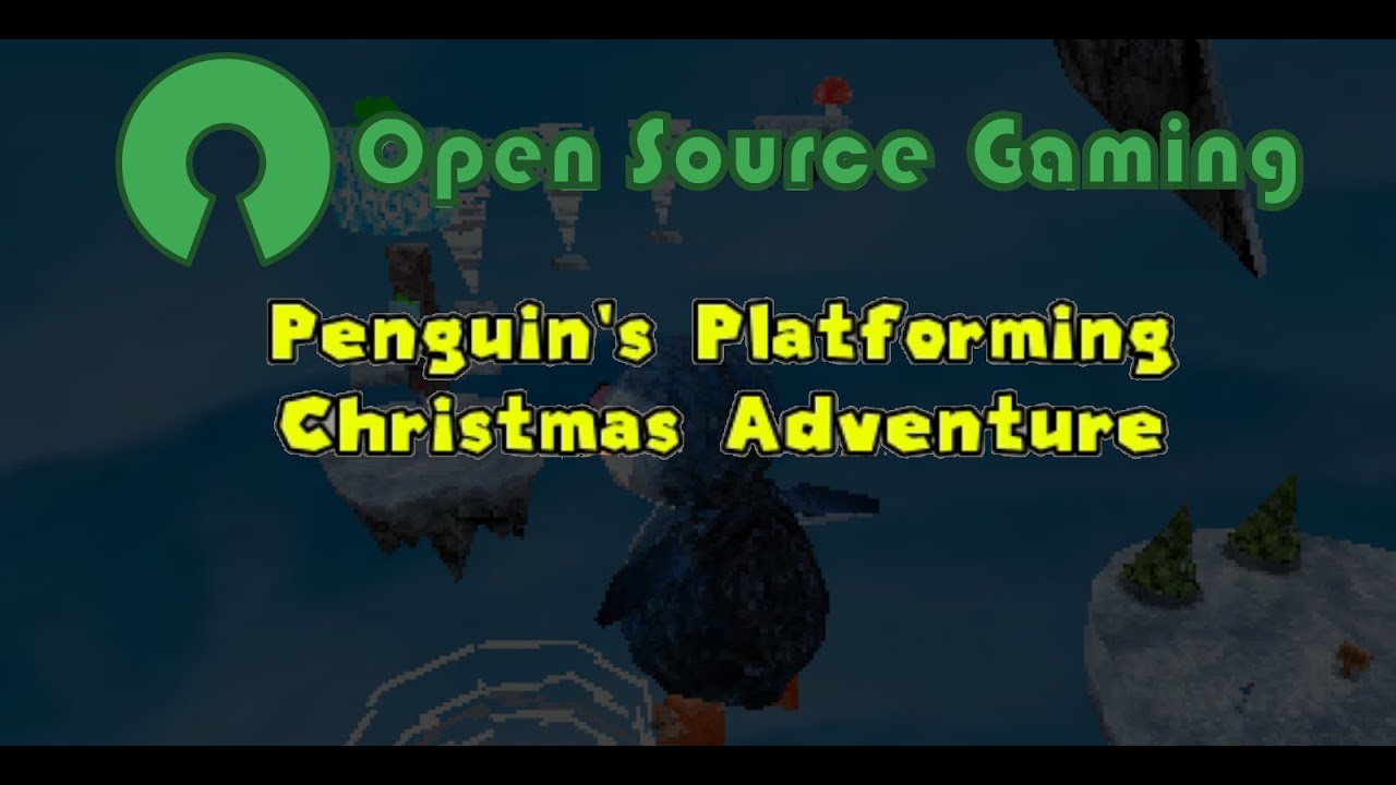 Penguins Platforming Adventure - Open Source Gaming - YouTube