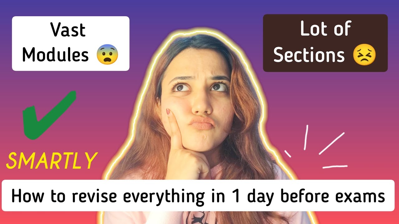 How to Revise everything in 24 HOURS during CS exams | SMART REVISION ...