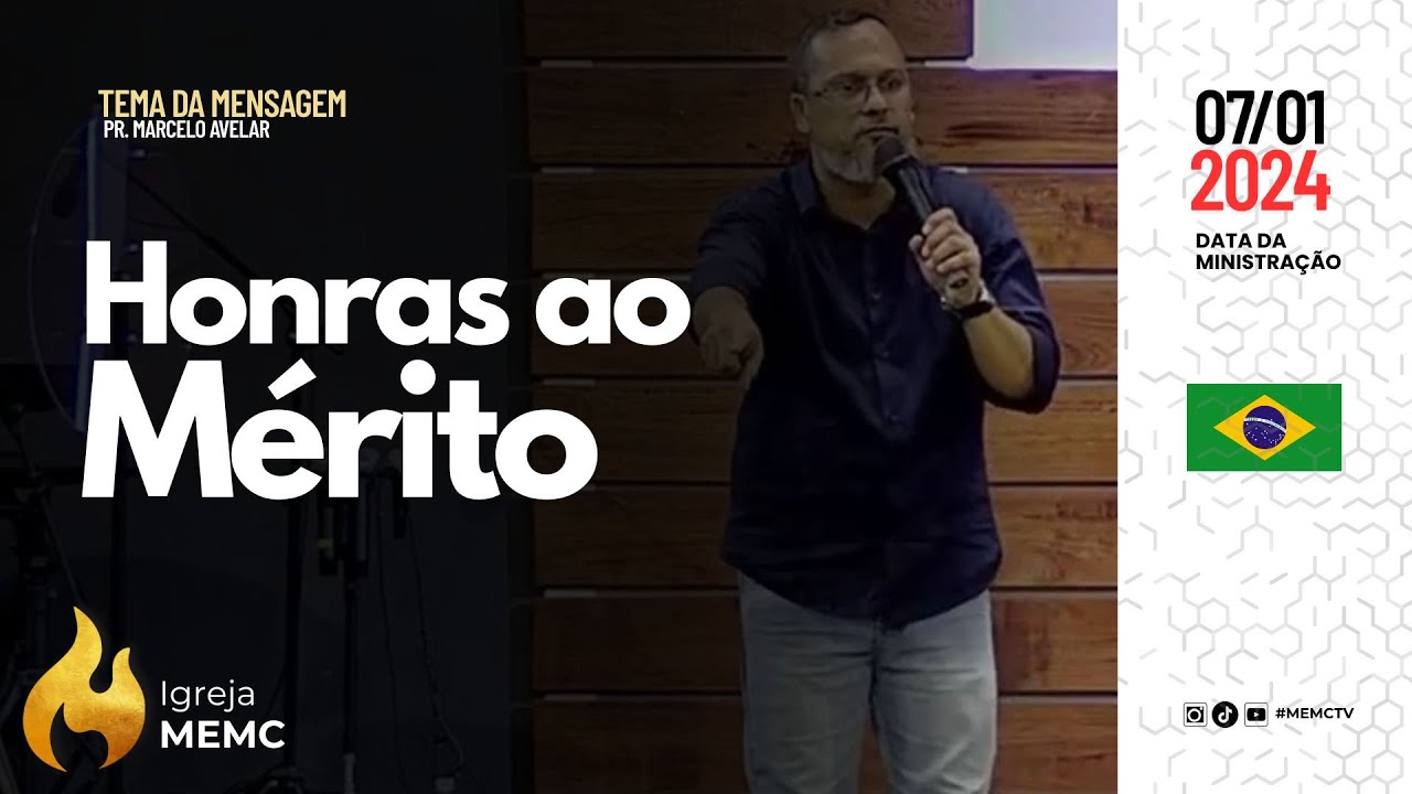 Honras ao Mérito - Pr Marcelo Avelar #memctv #honramemc - YouTube