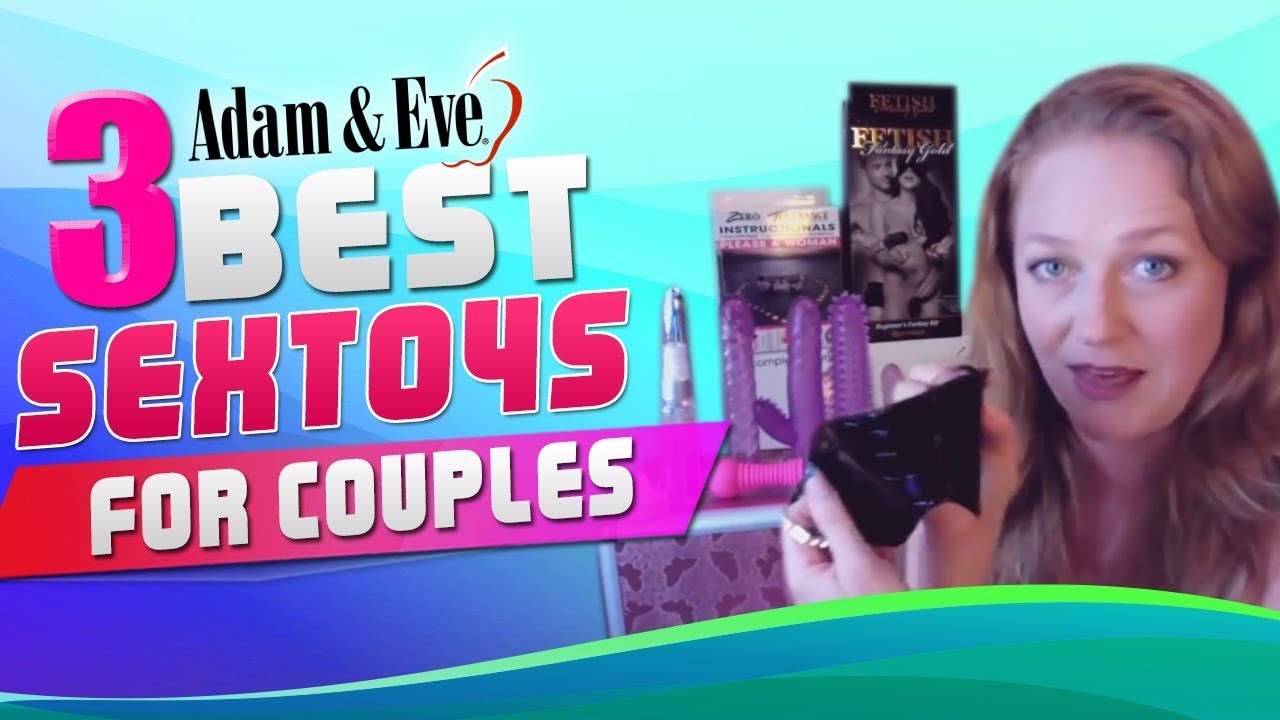 Adam and Eve 3 Best Sex Toy Kits for Couples - YouTube