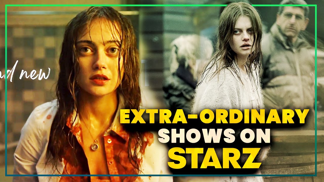 Top 10 Starz Shows/Series in 2024 | Horror, Drama, Comedy & SitCom ...