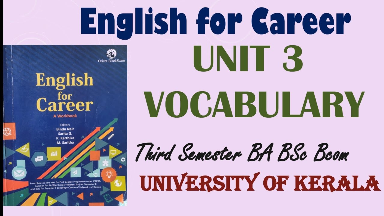 ENGLISH FOR CAREER | Sem 3|Unit 3 VOCABULARY Module 1 |University of ...