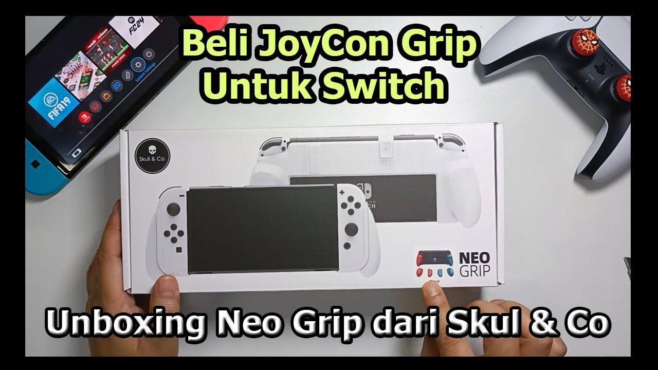 #unboxing Neo Grip untuk Nintendo Switch - YouTube
