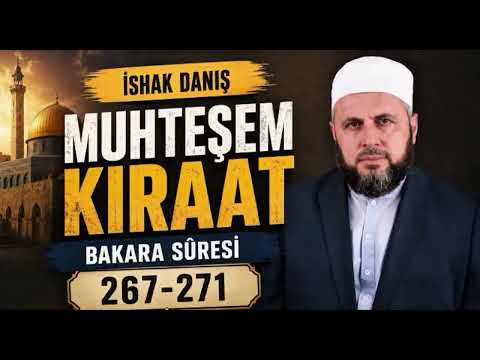 MAGNIFICENT RECITATION SURAH AL-BAQARAH 267/271