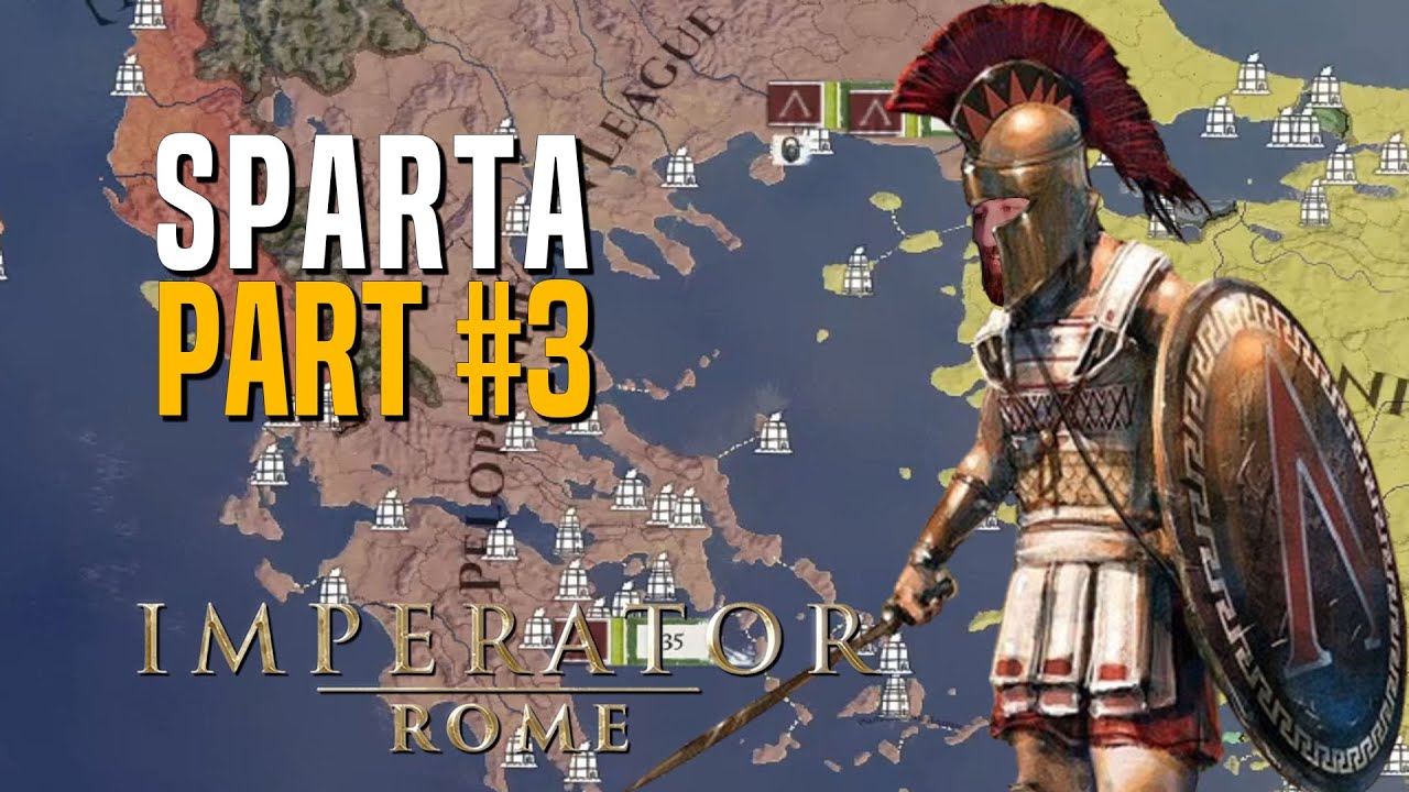 Spartan Peloponnesian League | Part #3 | Imperator: Rome Multiplayer ...
