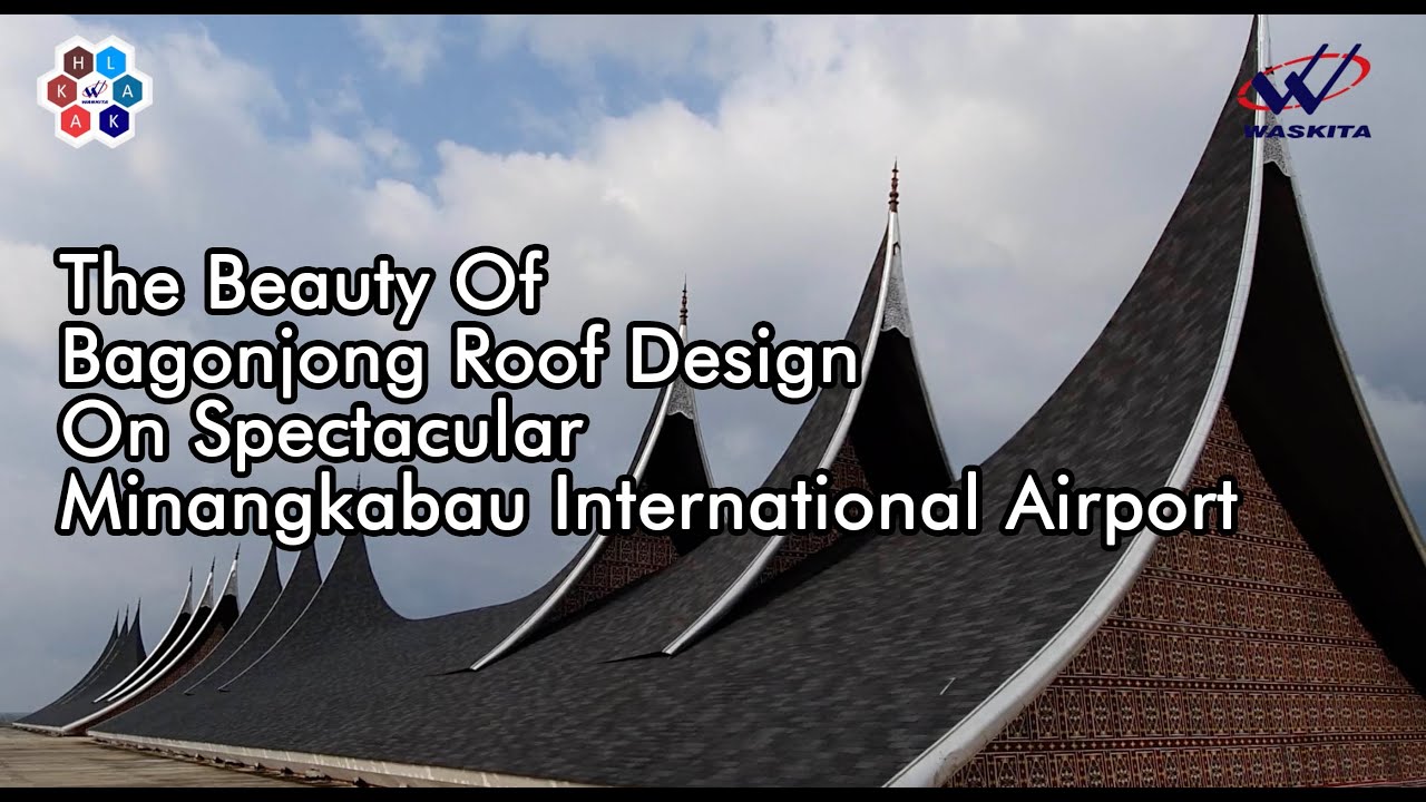 The Beauty Of Bagonjong Roof Design On Spectacular Minangkabau ...