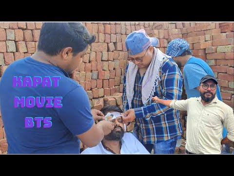 KAPAT The Tale of Betrayed | Kapat BTS | Kapat Movie Behind The Scene | Dev Rathore & Team ...