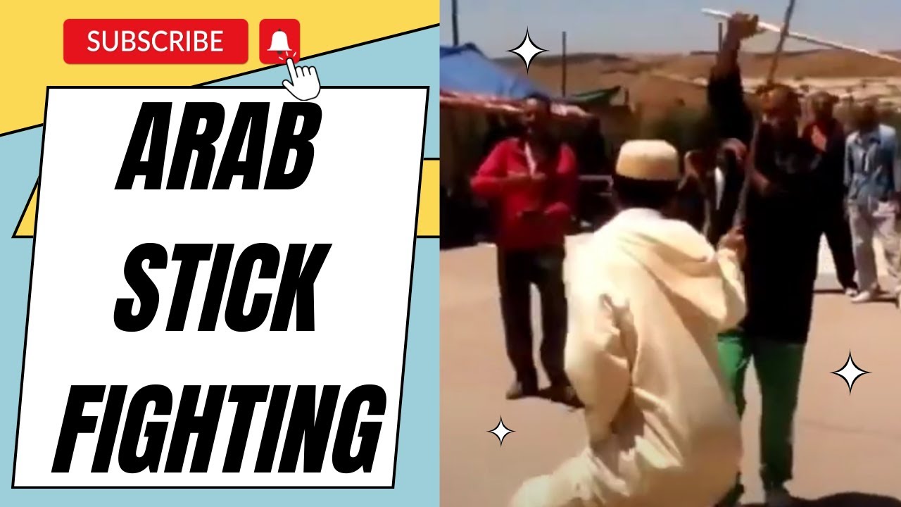 Traditional Arab Stick Fighting - YouTube