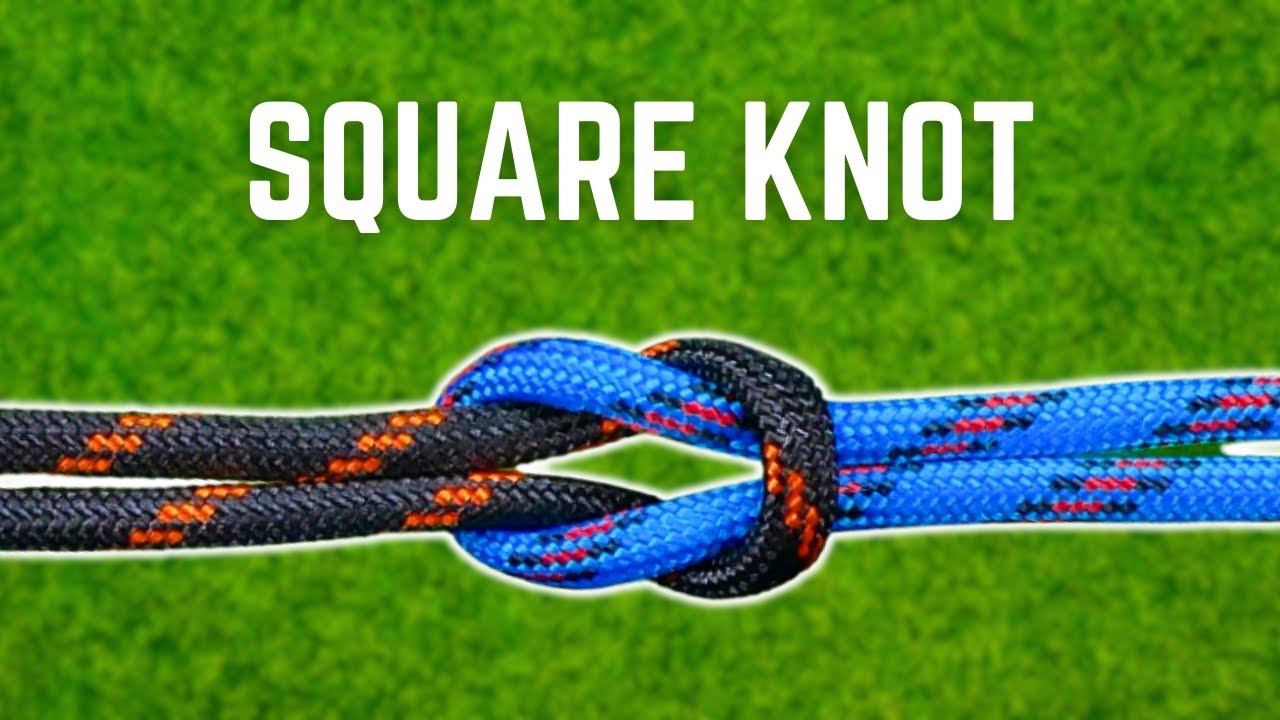 Square Knot - The Easiest Way to Tie 2 Ropes Together - YouTube