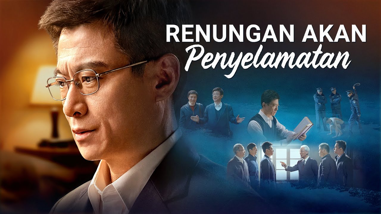 Film Rohani “Renungan akan Penyelamatan” Pemimpin Gereja Memimpin ...