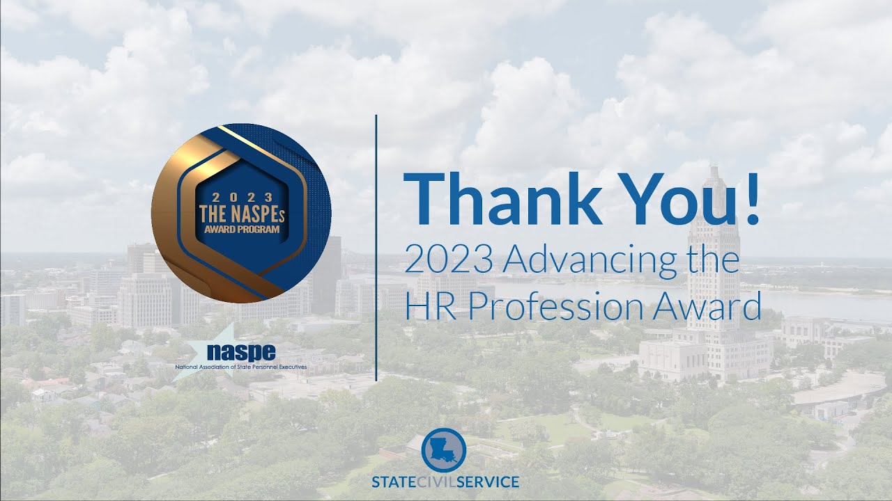 State Civil Service HR Foundations receives the NASPE 2023 Advancing ...