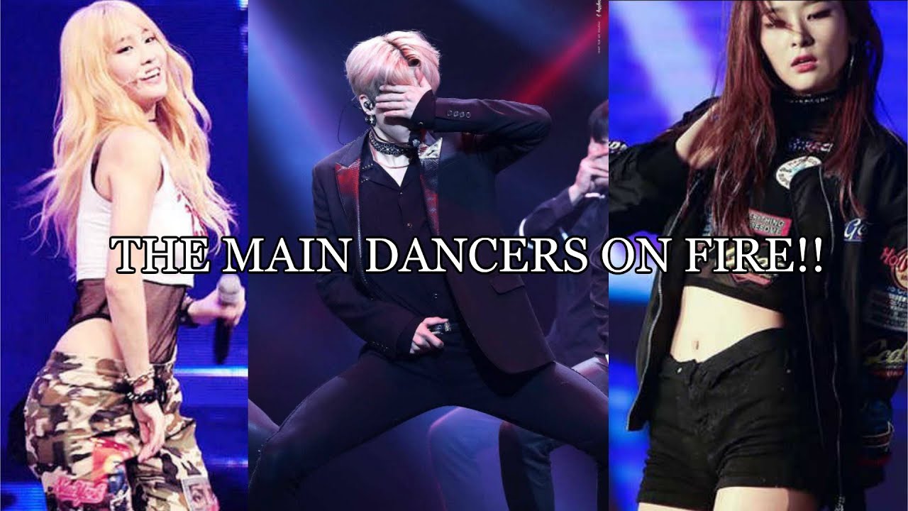 KPOP MAIN DANCERS ON FIRE!!! - YouTube