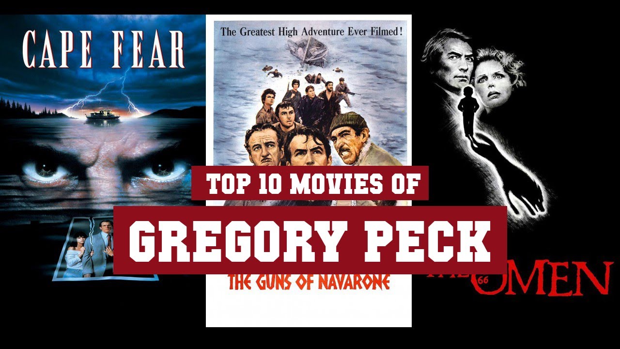 Gregory Peck Top 10 Movies | Best 10 Movie of Gregory Peck - YouTube