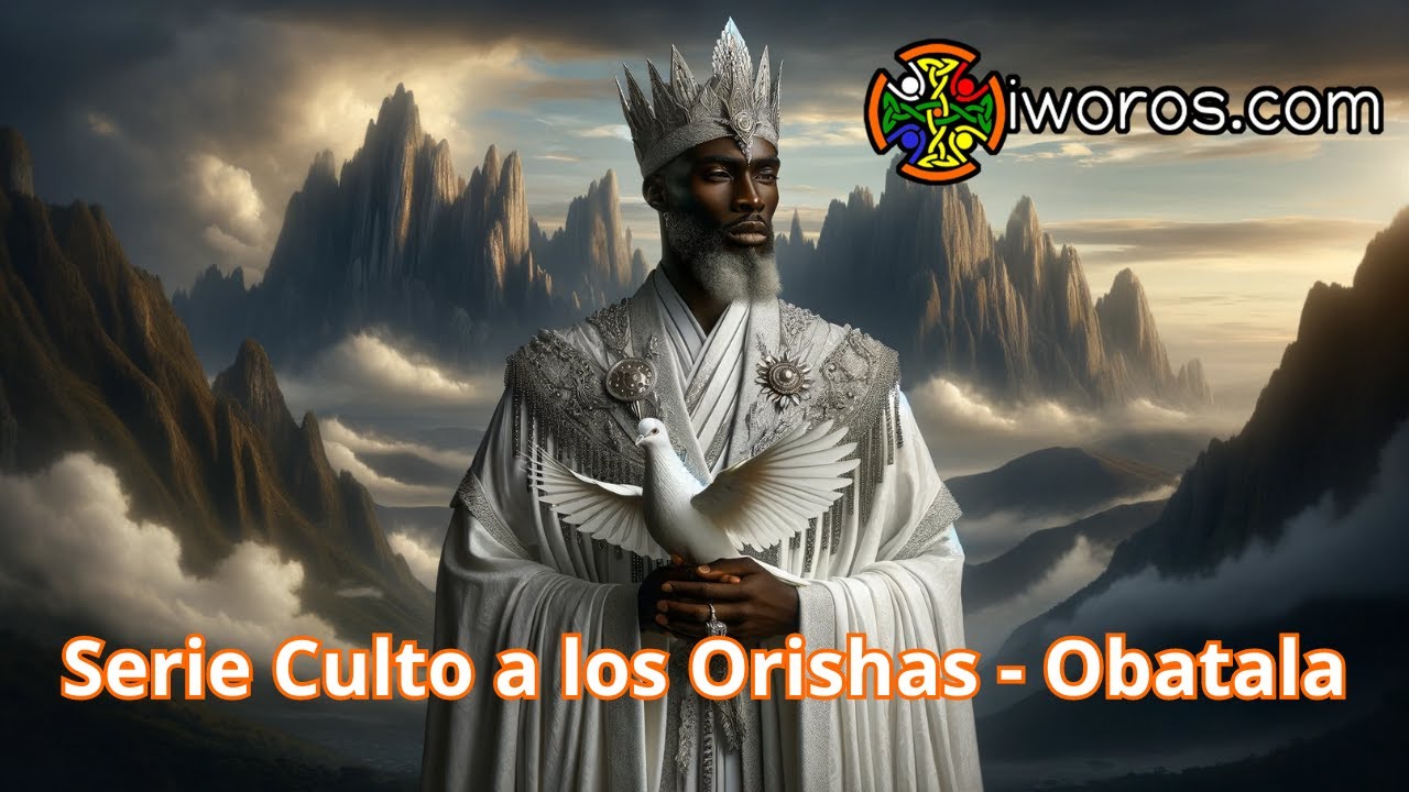 Culto a los Orishas Obatala - YouTube