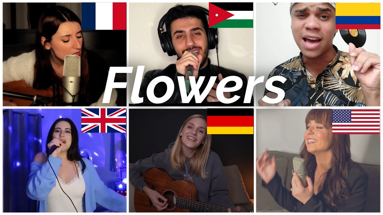 Who sang it better: Flowers ( france, jordan, colombia, uk, germany, us ...