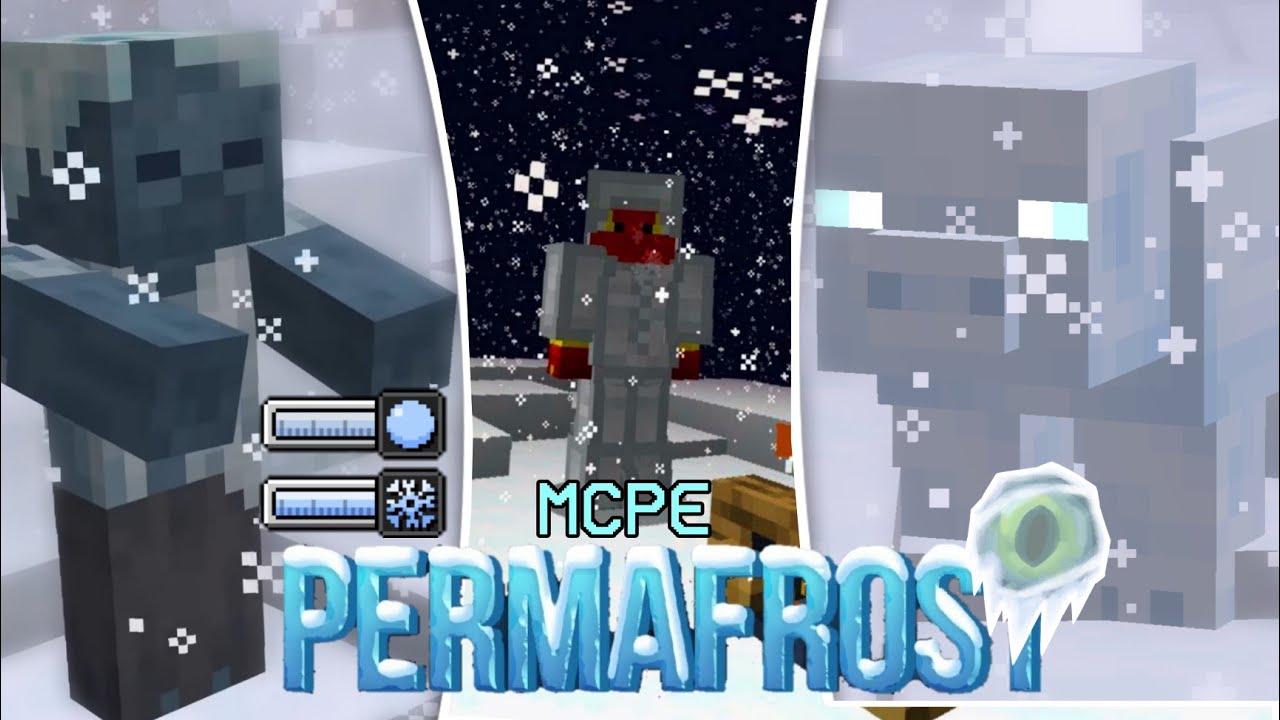 Cách Cài Mod/Addon Permafrost Kỷ Băng Hà Cho Minecraft Pe 1.17 ...