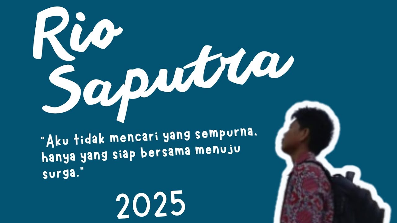 RIO SAPUTRA 2025 || TUGAS PAI TA'RUF - YouTube