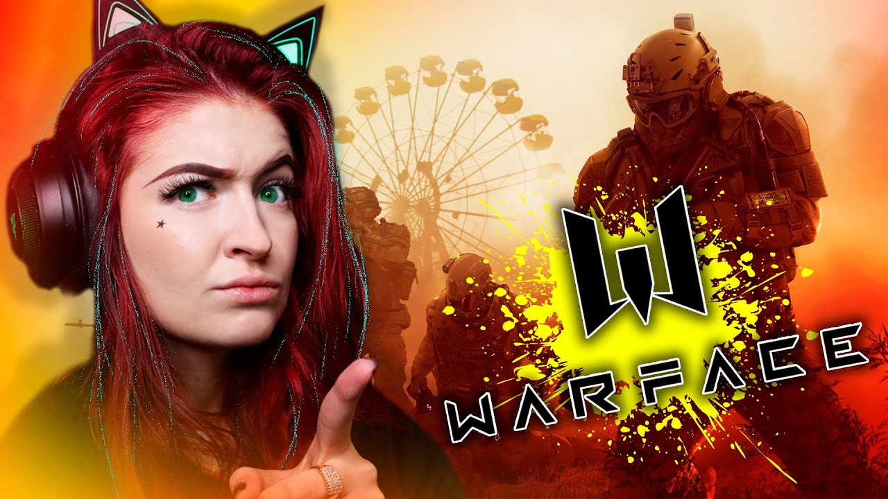ВЕРНУЛАСЬ В WARFACE | STREAM - YouTube