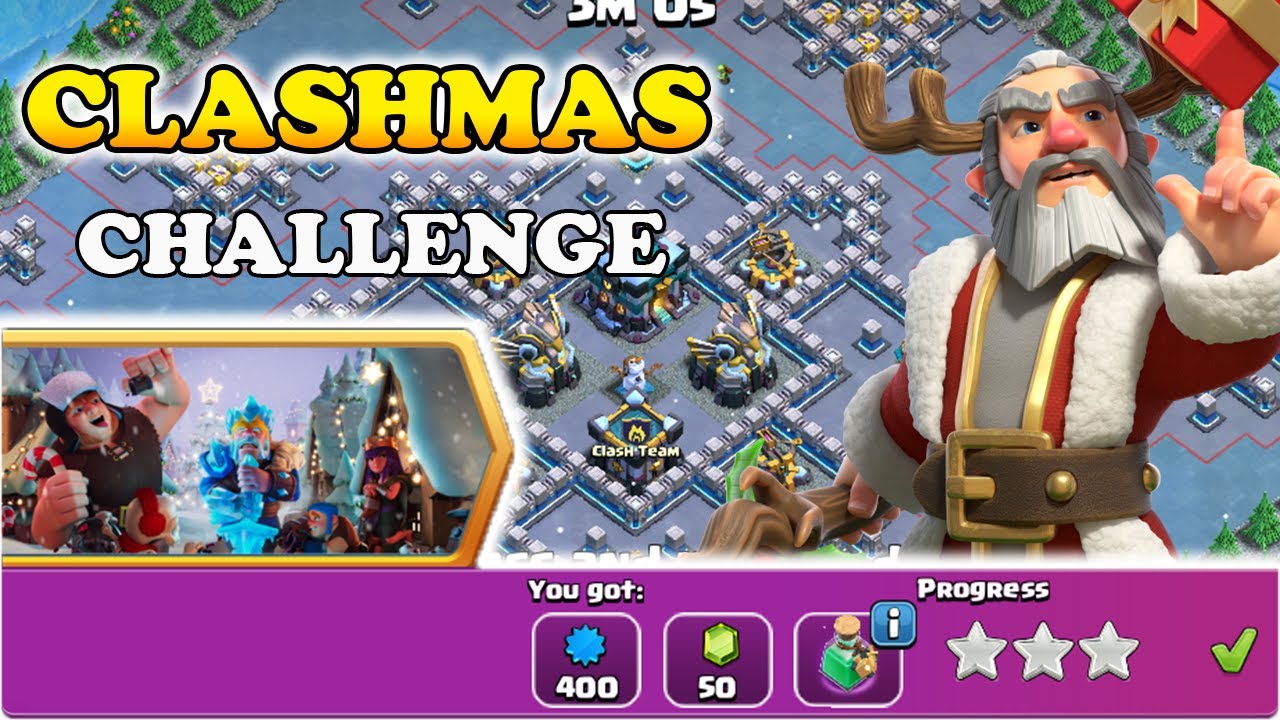 CLASHMAS CHALLENGE!! 3 Star Clashmas Challenge Coc - YouTube