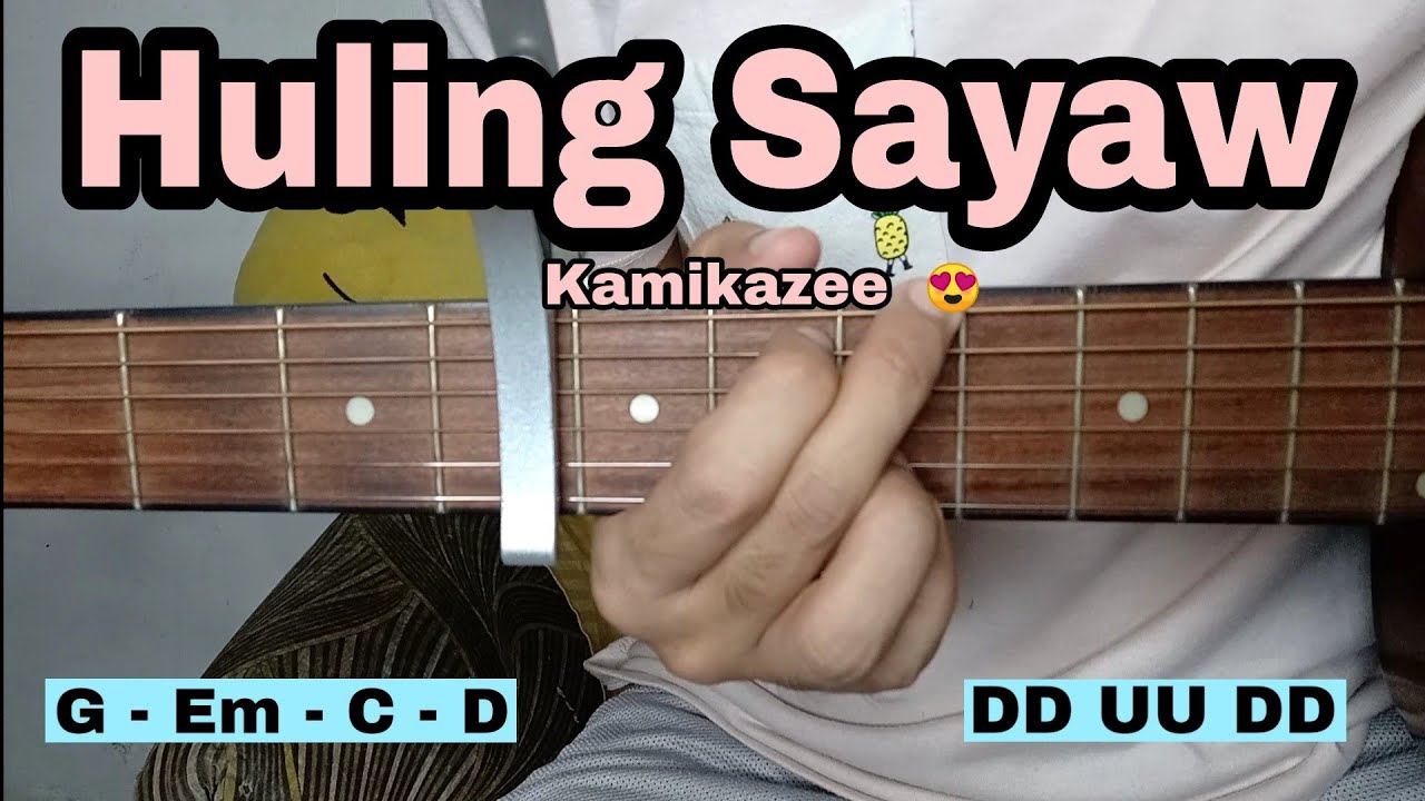 Huling Sayaw - Kamikazee (EASY GUITAR TUTORIAL) - YouTube