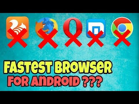 Fastest browser for Android - YouTube