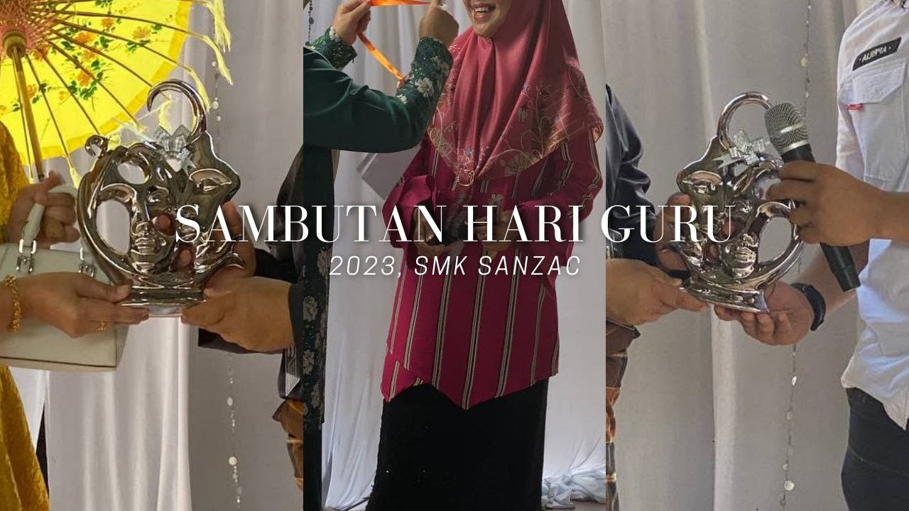 TVPSS EP25- SAMBUTAN HARI GURU, SMK SANZAC 2023 - YouTube
